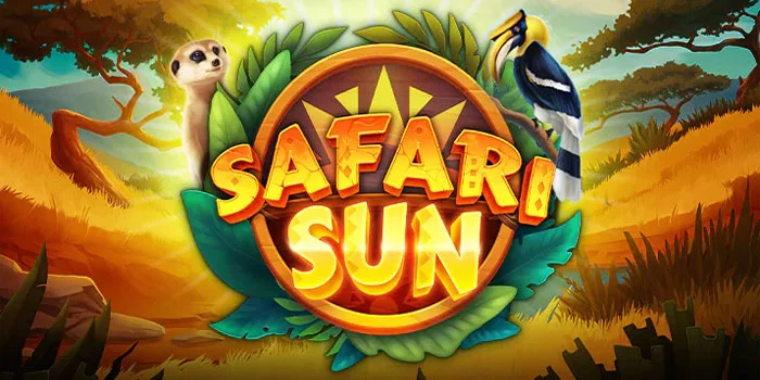 Safari Sun – Terpesona oleh Keindahan Hutan Afrika yang Eksotis
